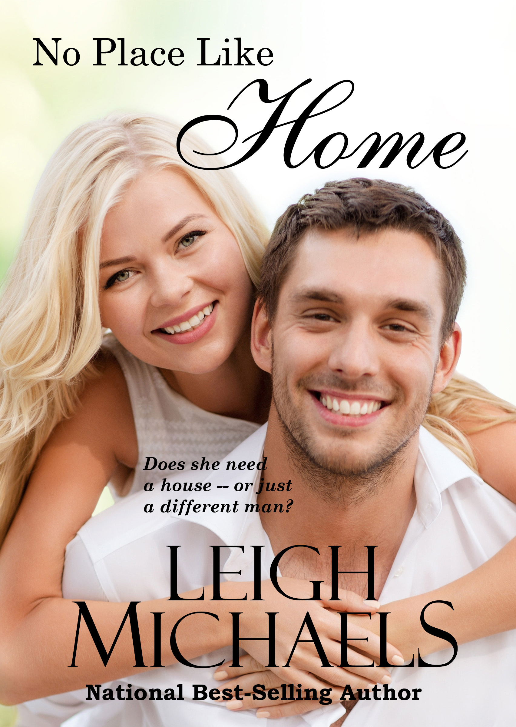 No Place Like Home - LeighMichaels.com